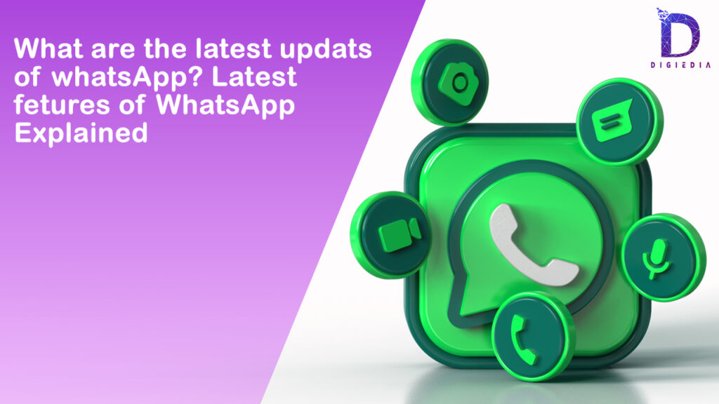 What are the latest updates on WhatsApp? The latest features of ...